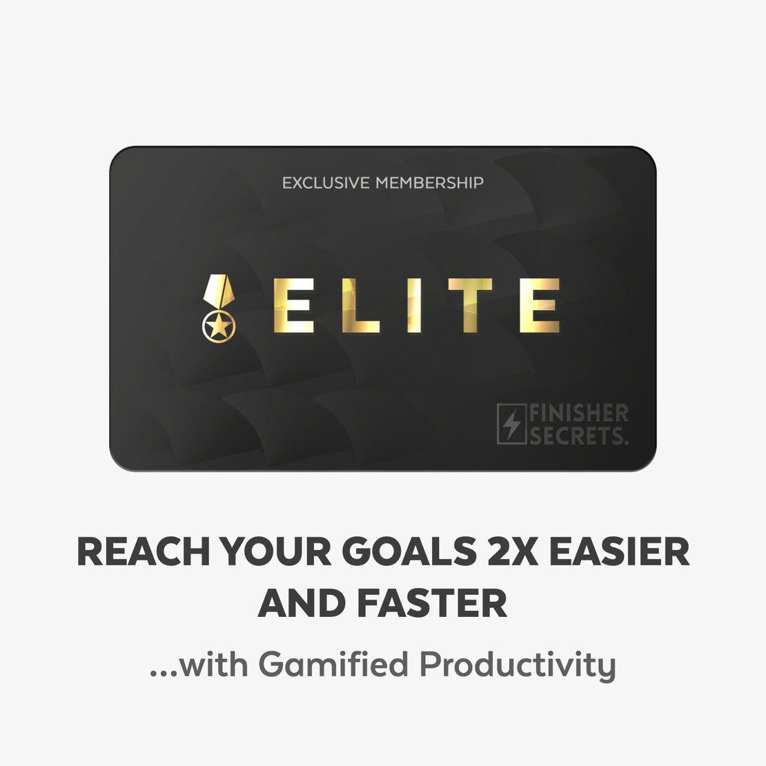ELITE (Accelerator) – Finisher Secrets